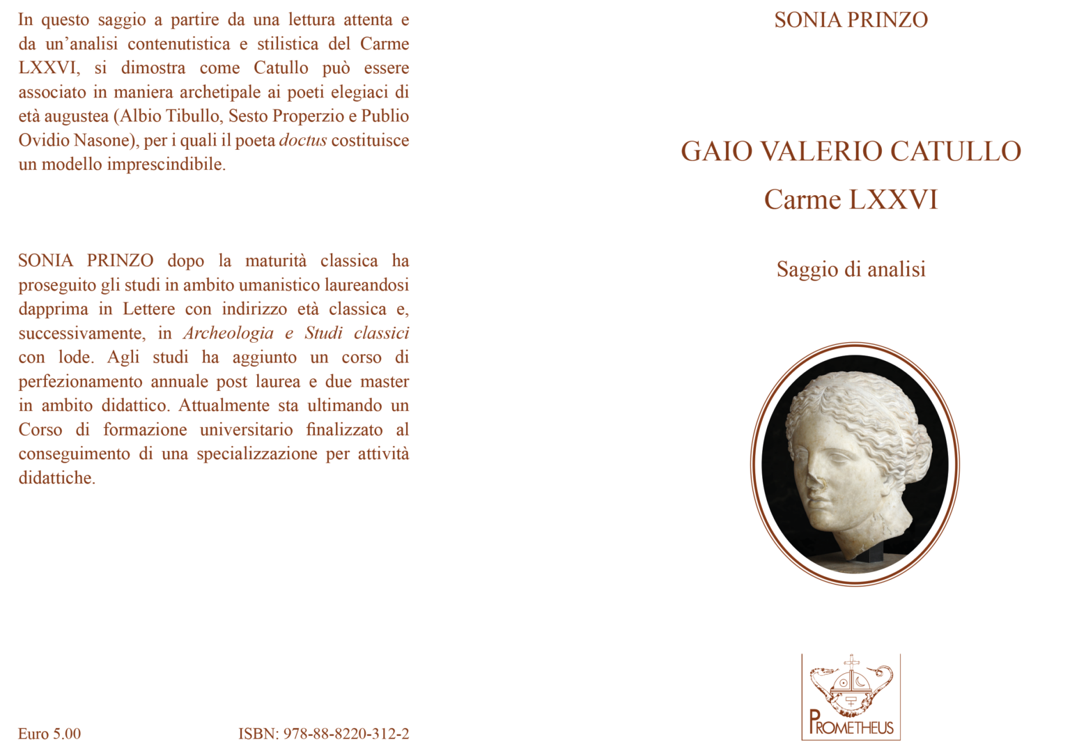 GAIO VALERIO CATULLO Carme LXXVI – Prometheus Editrice